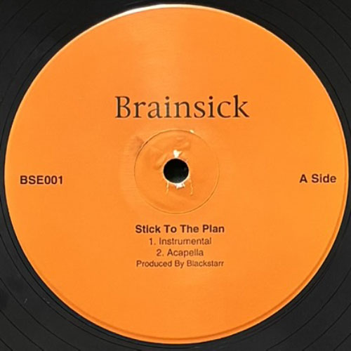 BRAINSICK / STICK TO THE PLAN/SWIRVING TO THE MUSIC – VINYL CHAMBER