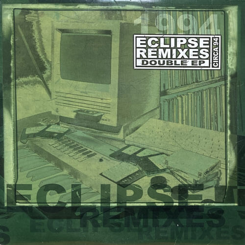 DJ ECLIPSE / ECLIPSE REMIXES CIRCA 1994 – VINYL CHAMBER